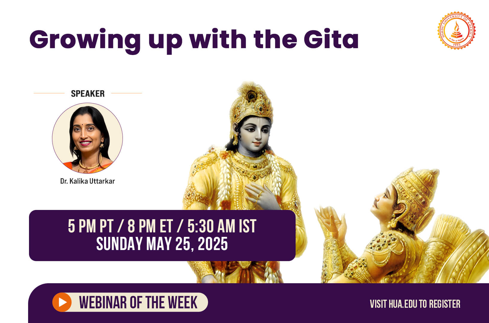 Growing up with the Gita - Hindu University of America