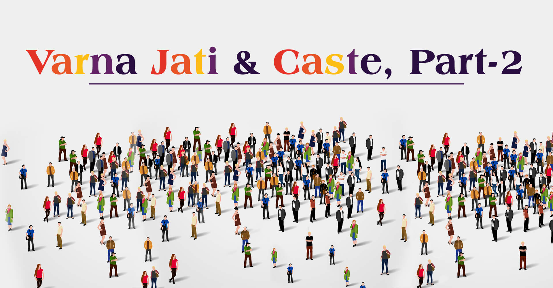 Varna Jati and Caste – Part 2 - Hindu University of America